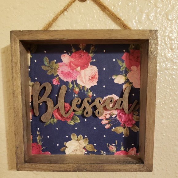Hand Crafted | Wall Decor | Hand Crafted Blessed Wall Decor One Of A Kind | Poshmark